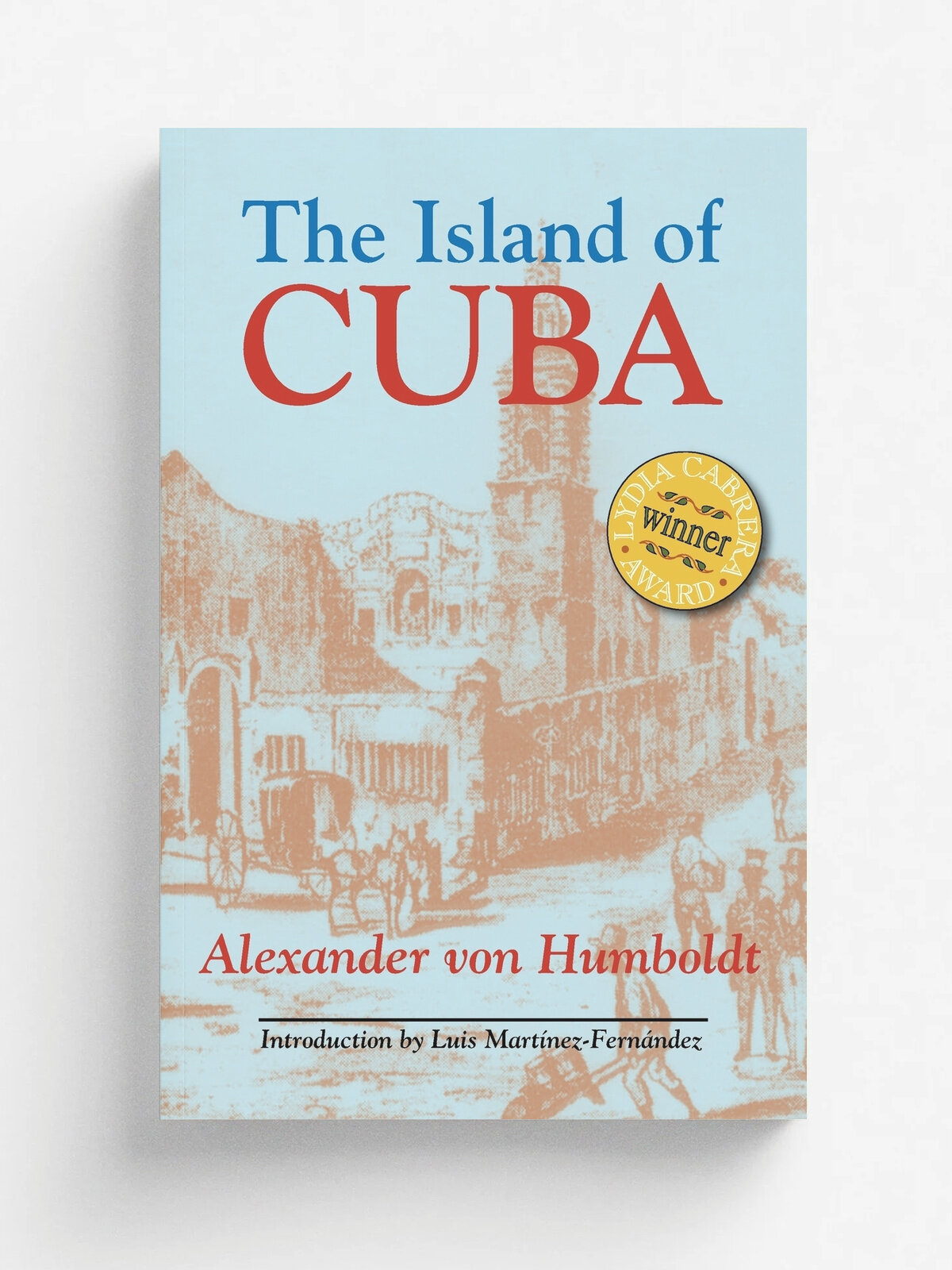 The Island of Cuba