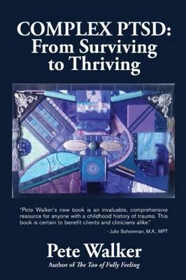 Complex PTSD: From Surviving to Thriving: A Guide and English paper books Reprinted books