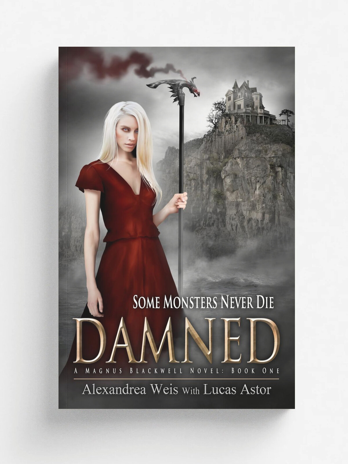 Damned. A Magnus Blackwell Novel (Book 1)