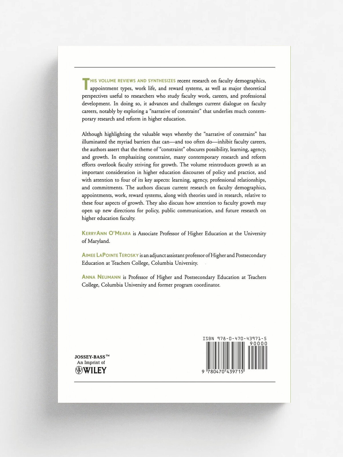 Faculty Careers and Work Lives. A Professional Growth Perspective