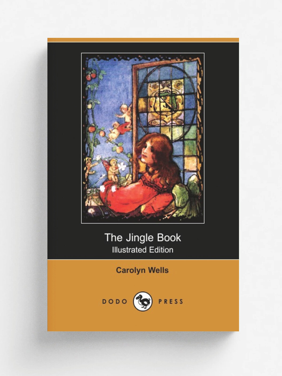 The Jingle Book (Illustrated Edition) (Dodo Press)