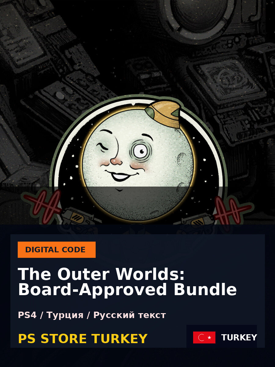 The Outer Worlds: Board-Approved Bundle PS4 — PlayStation Store Турция, цифровая версия