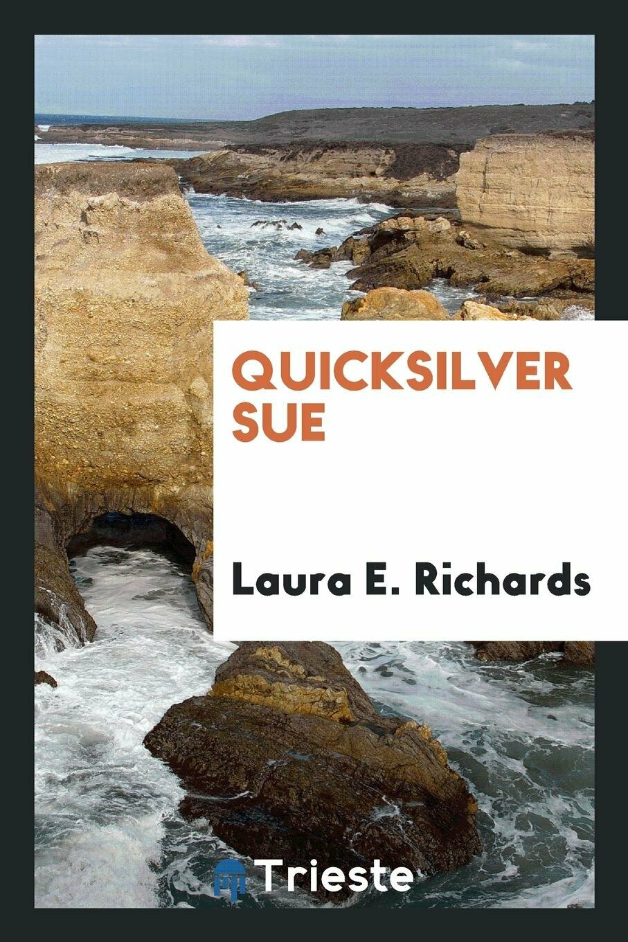 Quicksilver Sue — фото 1