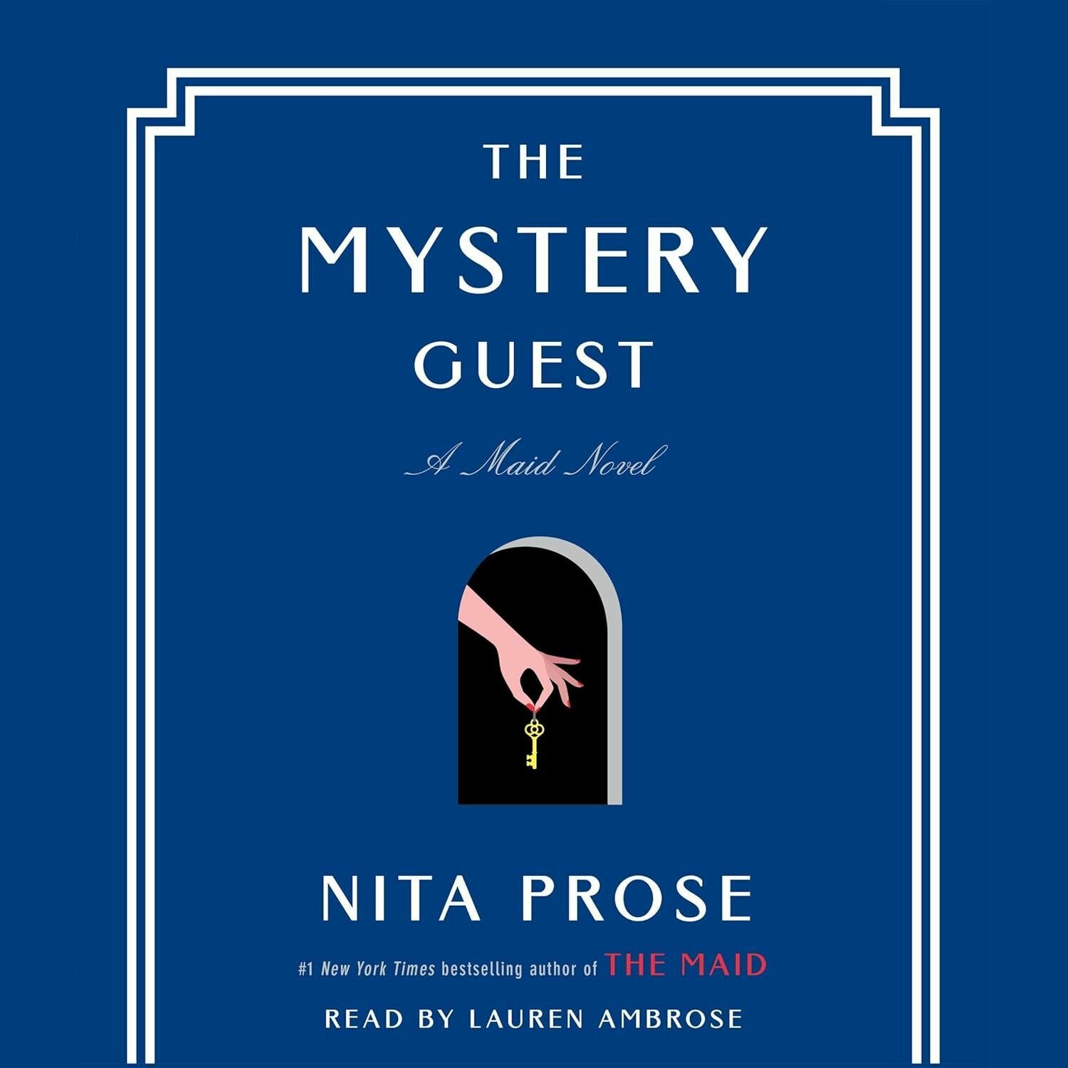 The Mystery Guest: A Maid Novel