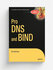 Pro DNS and BIND