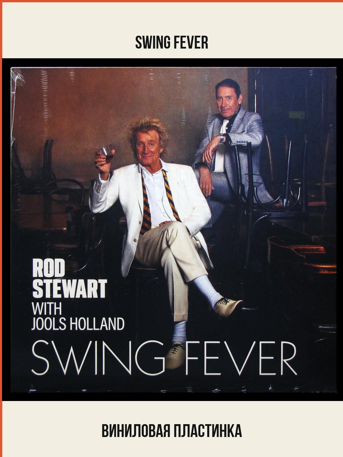 Виниловая пластинка Warner Rod Stewart – Swing Fever
