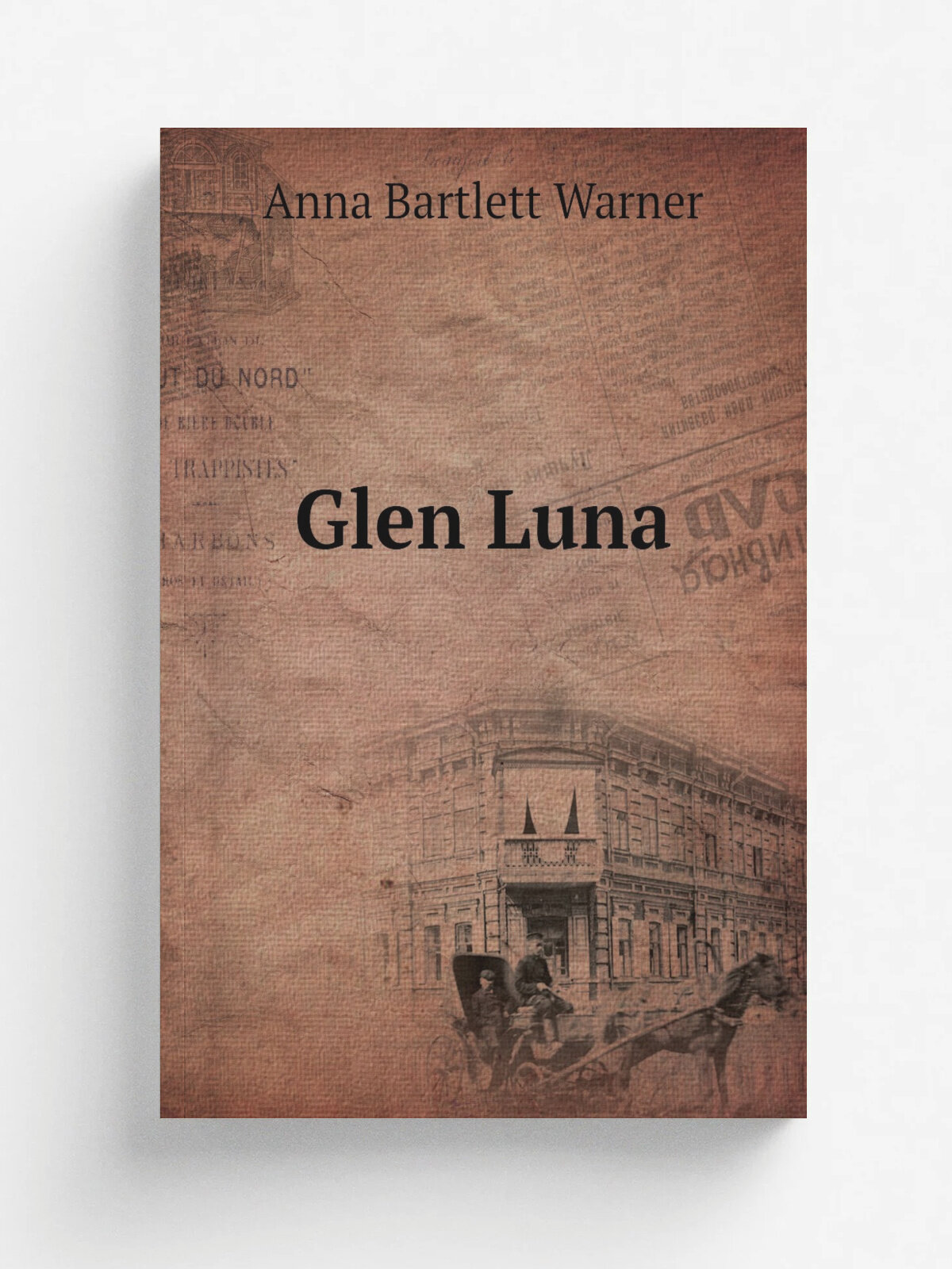 Glen Luna | Anna Bartlett Warner | Репринт