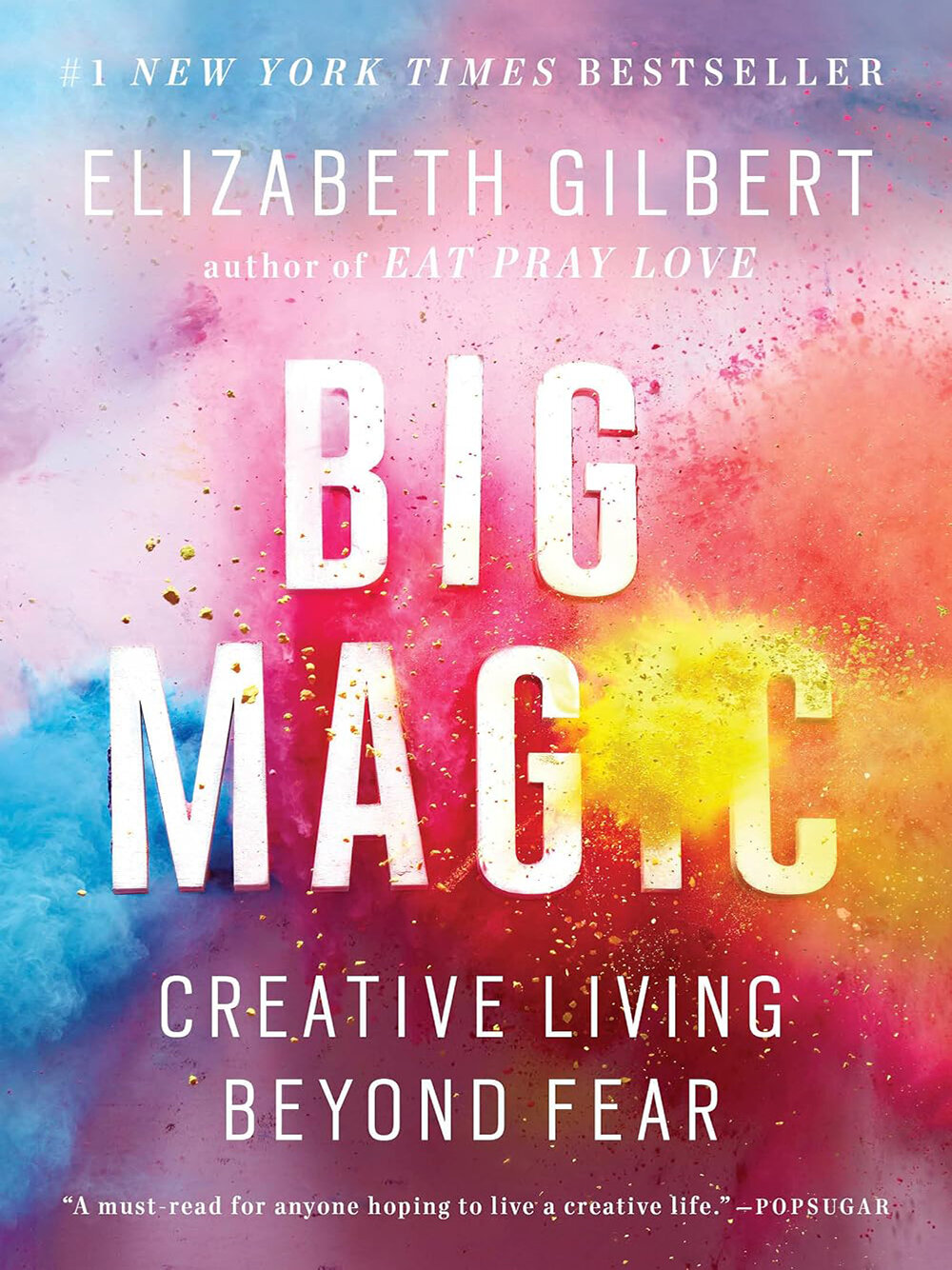Big Magic: Creative Living Beyond Fear，печатная книга переиздания