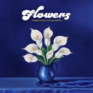 Виниловая пластинка Durand Jones & The Indications - Flowers