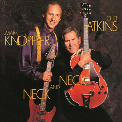 CHET ATKINS AND MARK KNOPFLER Neck and Neck (LP)