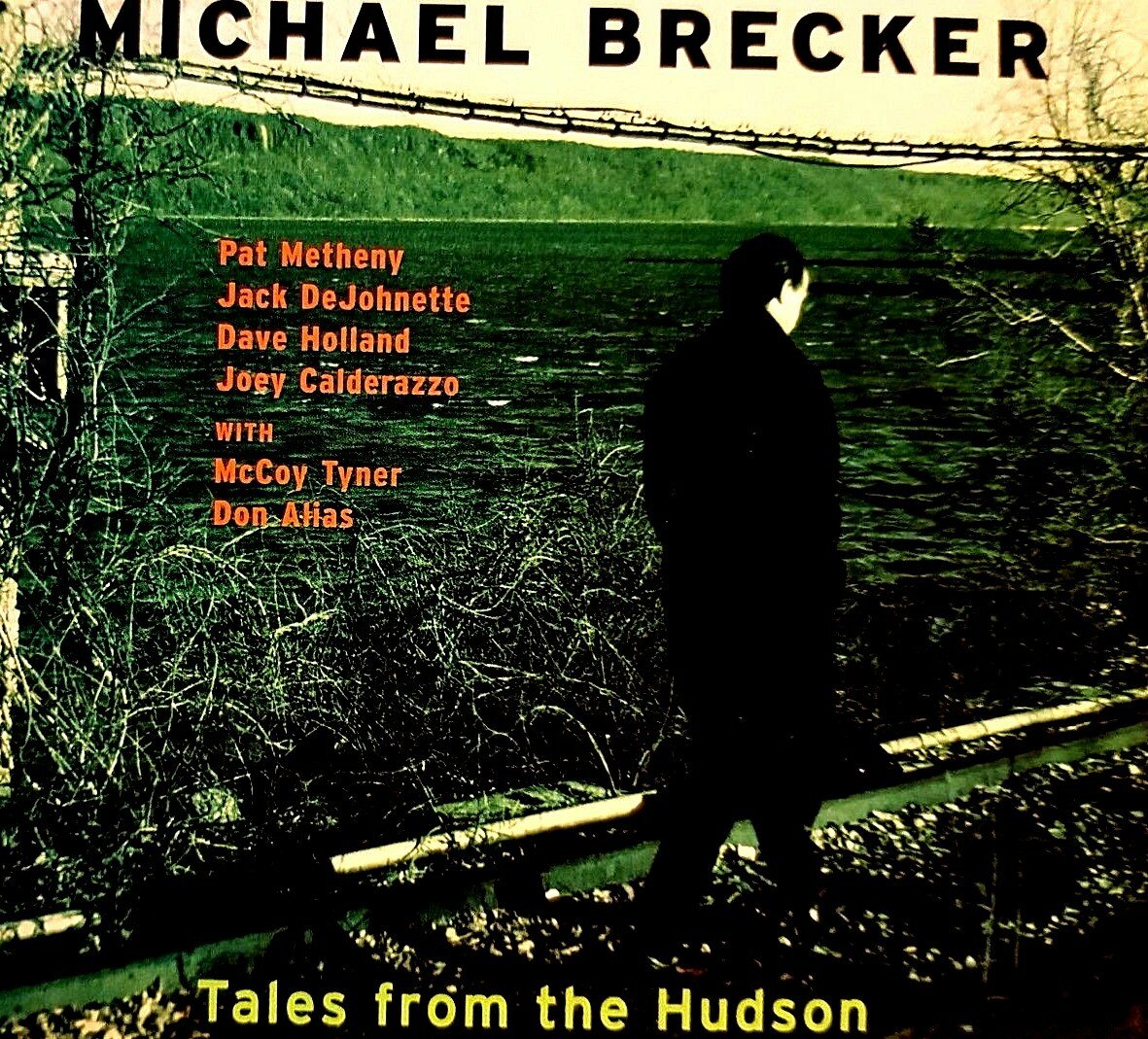 [CD] Michael Brecker - Tales From The Hudson [used]