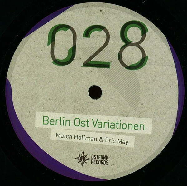 Виниловая пластинка Match Hoffman & Eric May - Berlin Ost Variationen (12" сплит Tech House, House 2012)