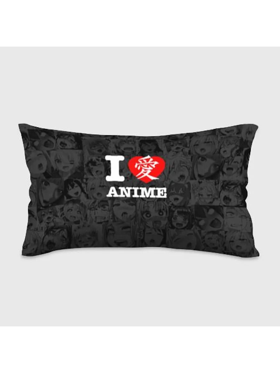 I love Anime Подушка