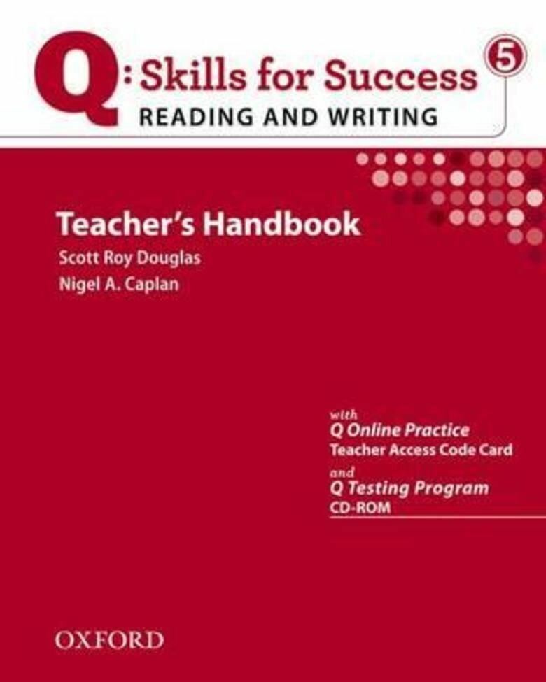 Q Skills for Success Reading and Writing 5 Teacher's Book Pack