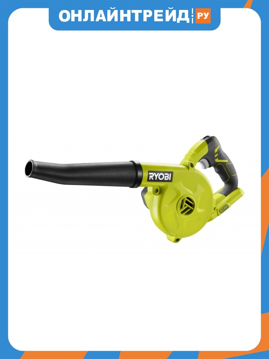 Воздуходувка аккумуляторная Ryobi R18TB-0 ONE+, без АКБ и ЗУ