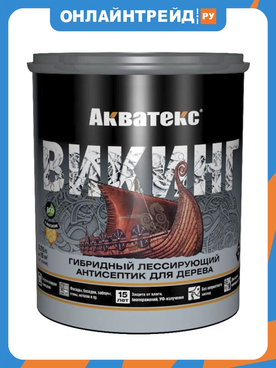 Антисептик для дерева Акватекс Викинг 65081, лессирующий, полуматовый, 0,75 л, тик