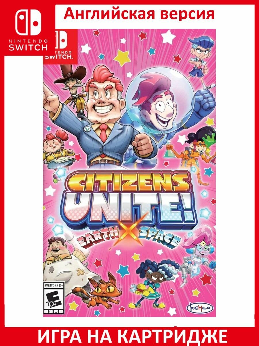 Игра Citizen Unite: Earth x Space (Limited Run)Switch Картридж на Nintendo Switch Английская версия