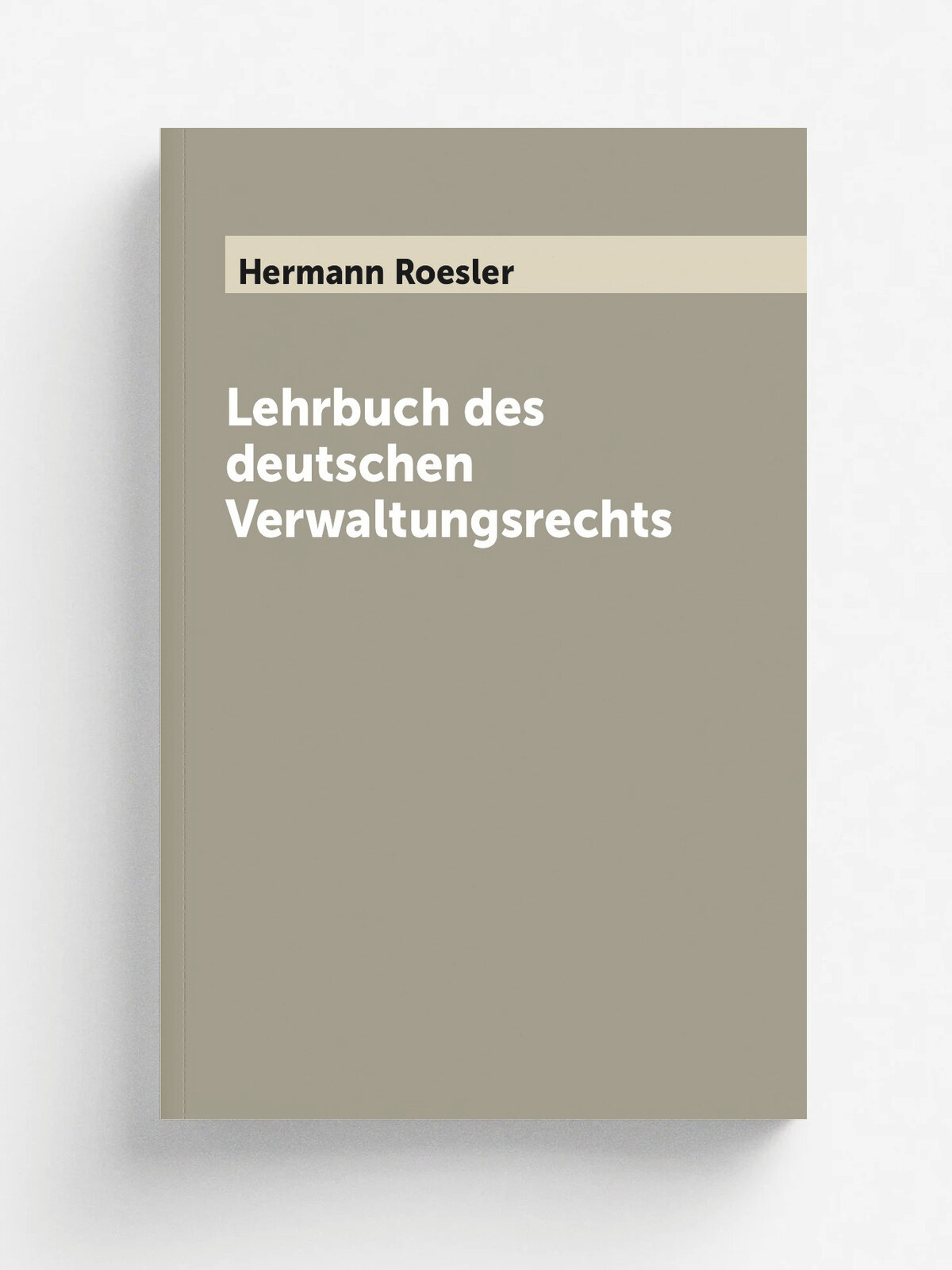 Lehrbuch des deutschen Verwaltungsrechts