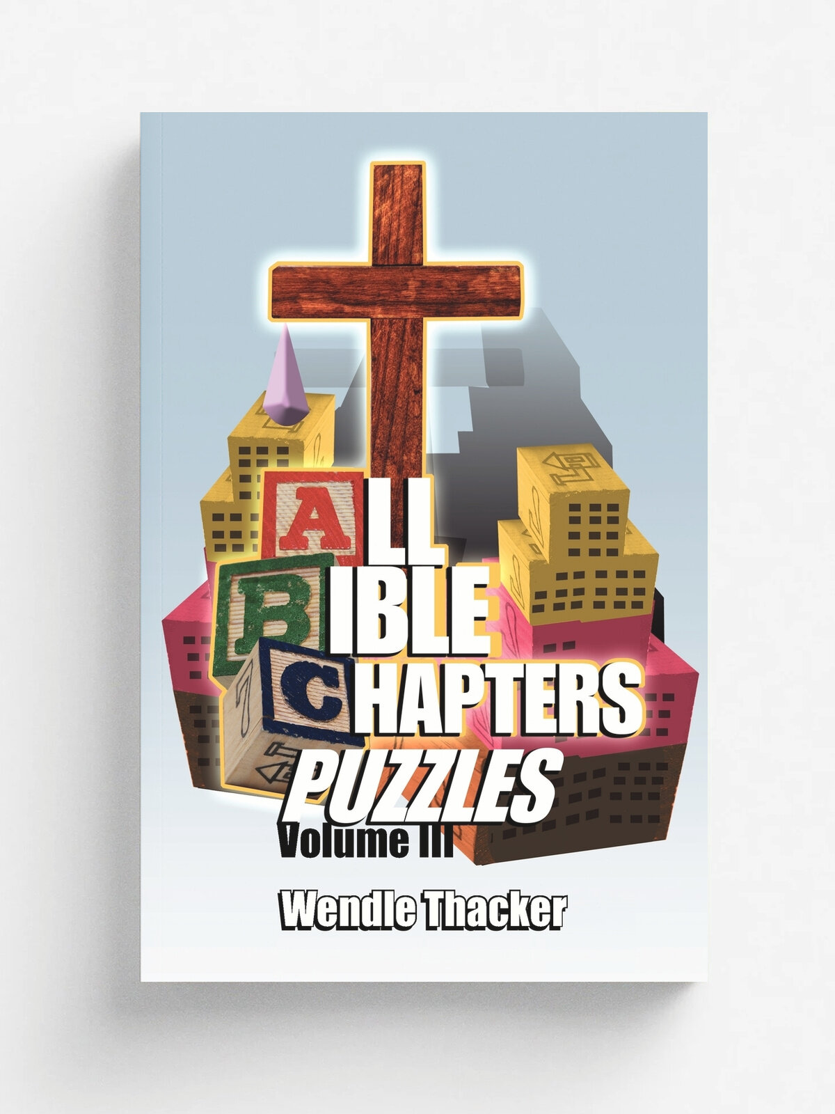 Puzzles for All Bible Chapters Volume III