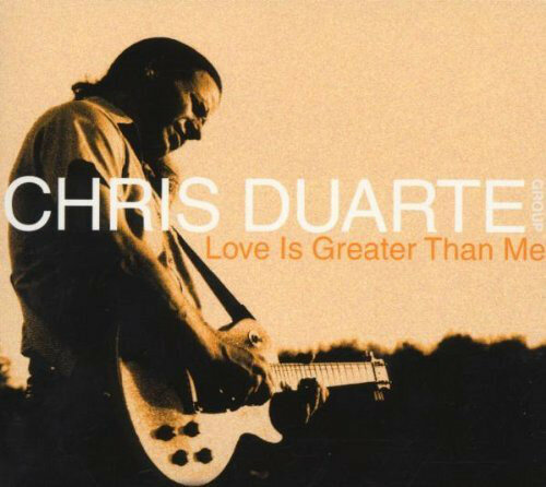 Компакт-диск Chris Group Duarte: Love Is Greater Than Me (1 CD)