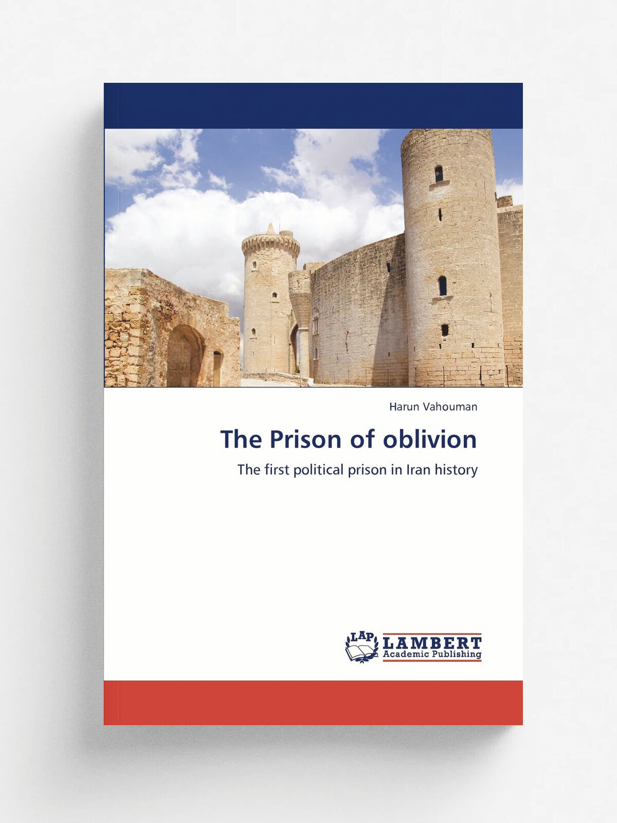 The Prison of Oblivion