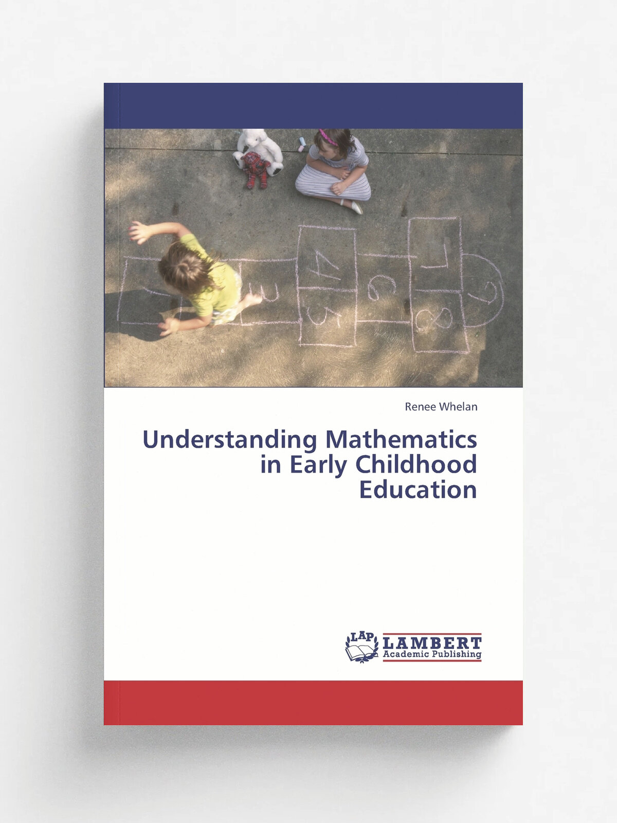 Understanding Mathematics in Early Childhood Education