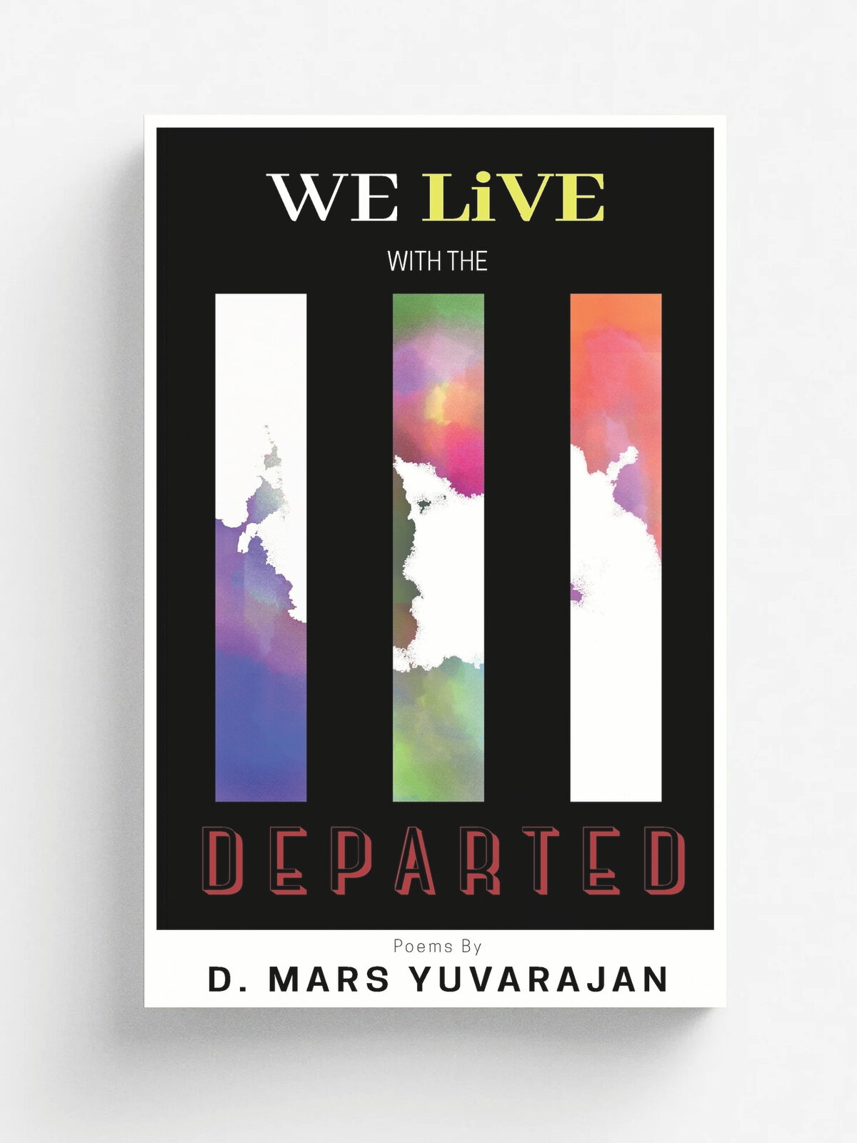 We Live With the Departed