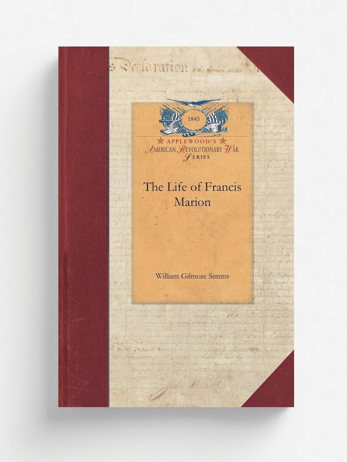 The Life of Francis Marion