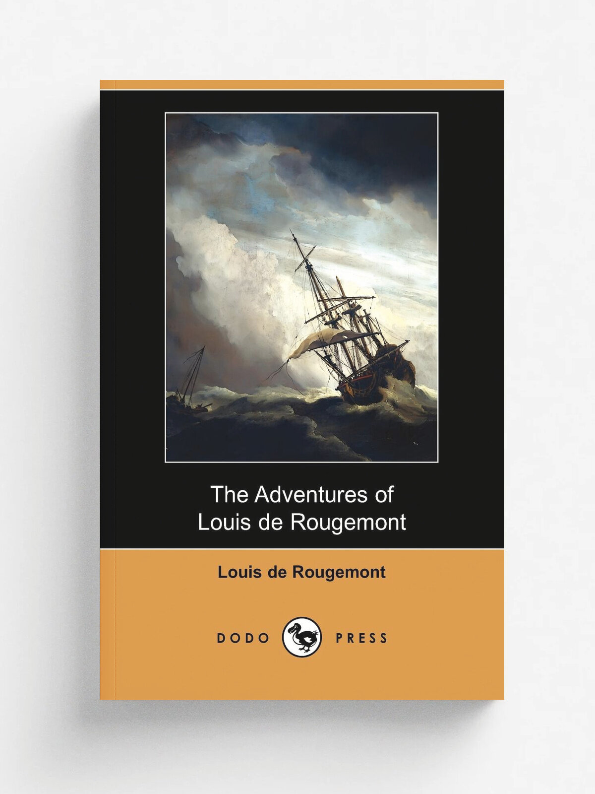 The Adventures of Louis de Rougemont (Dodo Press)