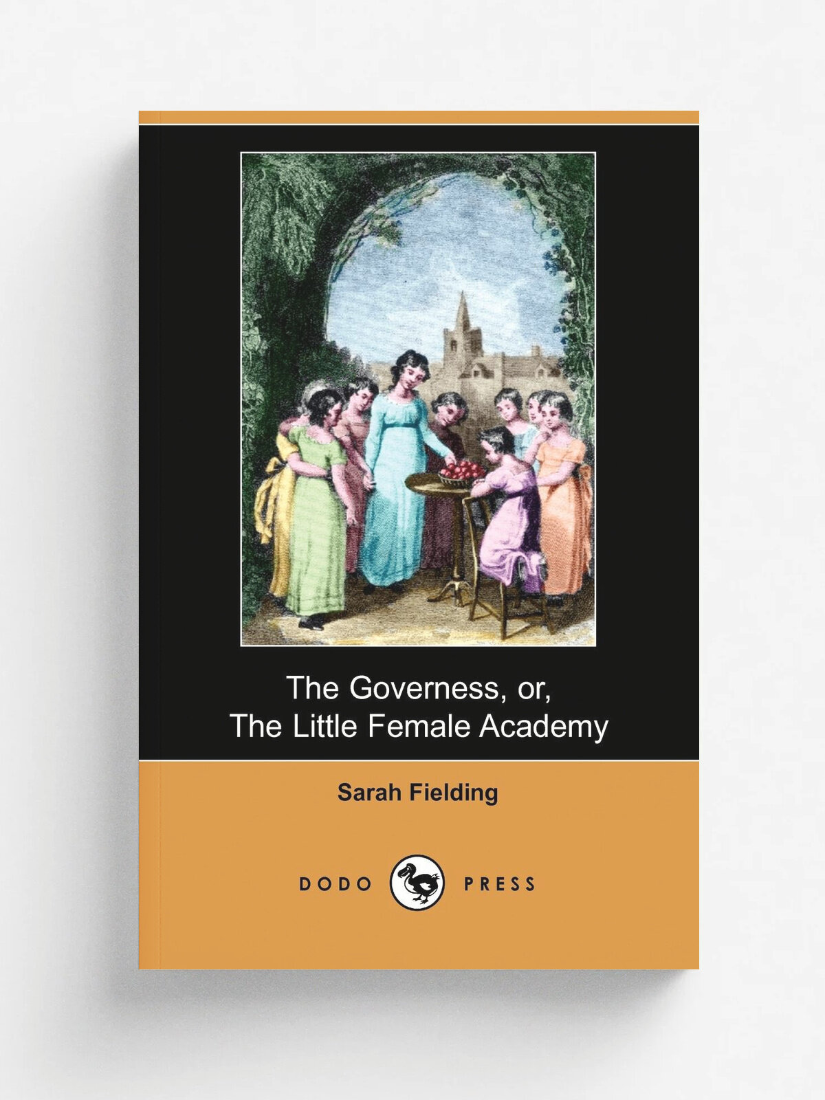 The Governess, Or, the Little Female Academy (Dodo Press)