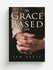 The Grace-Based Life