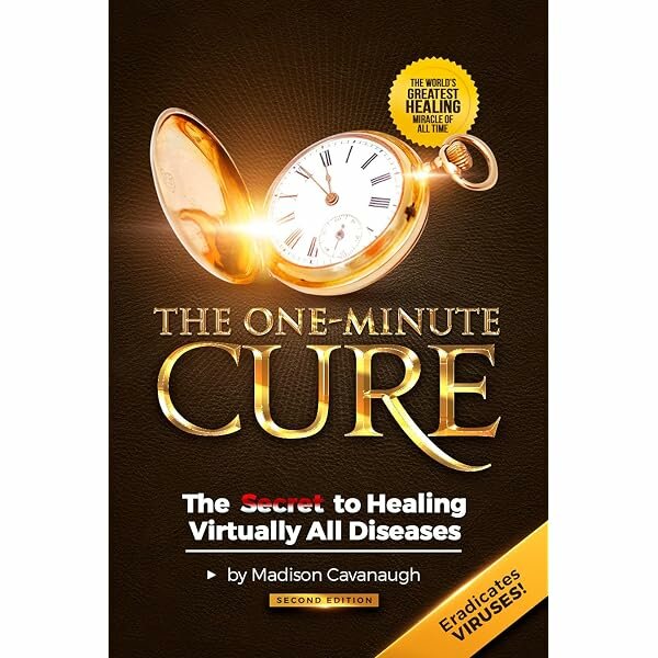 The One-Minute Cure: The Secret to Healing Virtually All Diseases - 2nd Edition，Reprinted paperback book