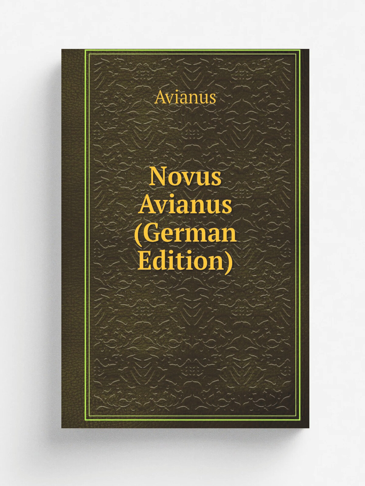 Novus Avianus (German Edition) | Avianus | Репринт