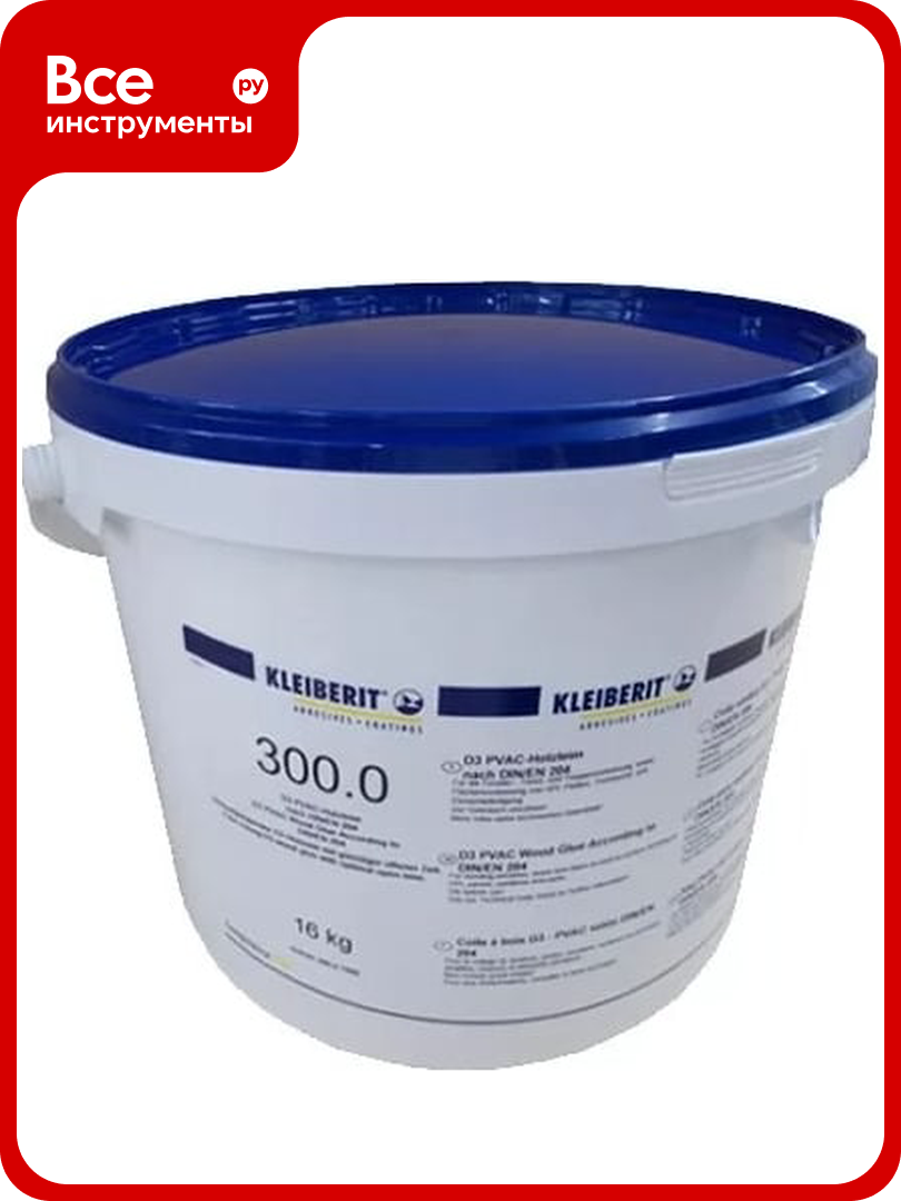 Однокомпонентный клей Kleiberit 300.0 16 кг Д3KLB0130/16 для приклеивания шпона