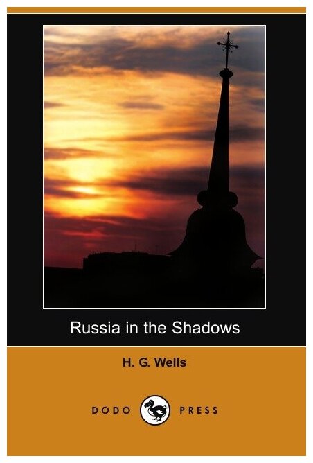 Russia in the Shadows (Dodo Press)