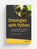 Ontologies with Python. Programming OWL 2.0 Ontologies with Python and Owlready2