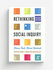 Rethinking Social Inquiry. Diverse Tools, Shared Standards, Second Edition