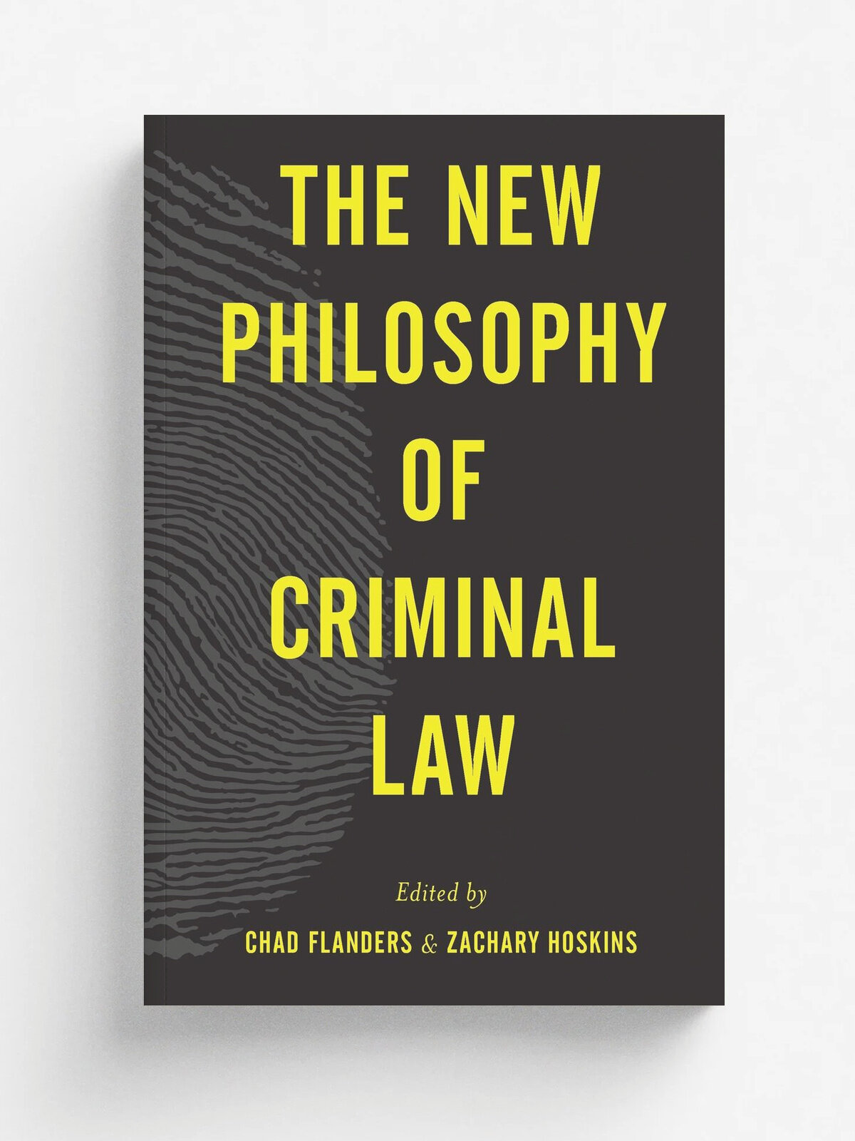 The New Philosophy of Criminal Law