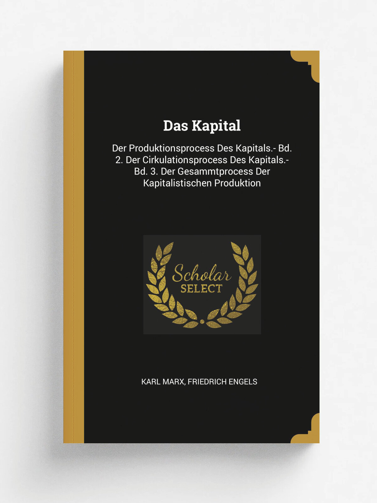 Das Kapital. Капитал: на немецком языке