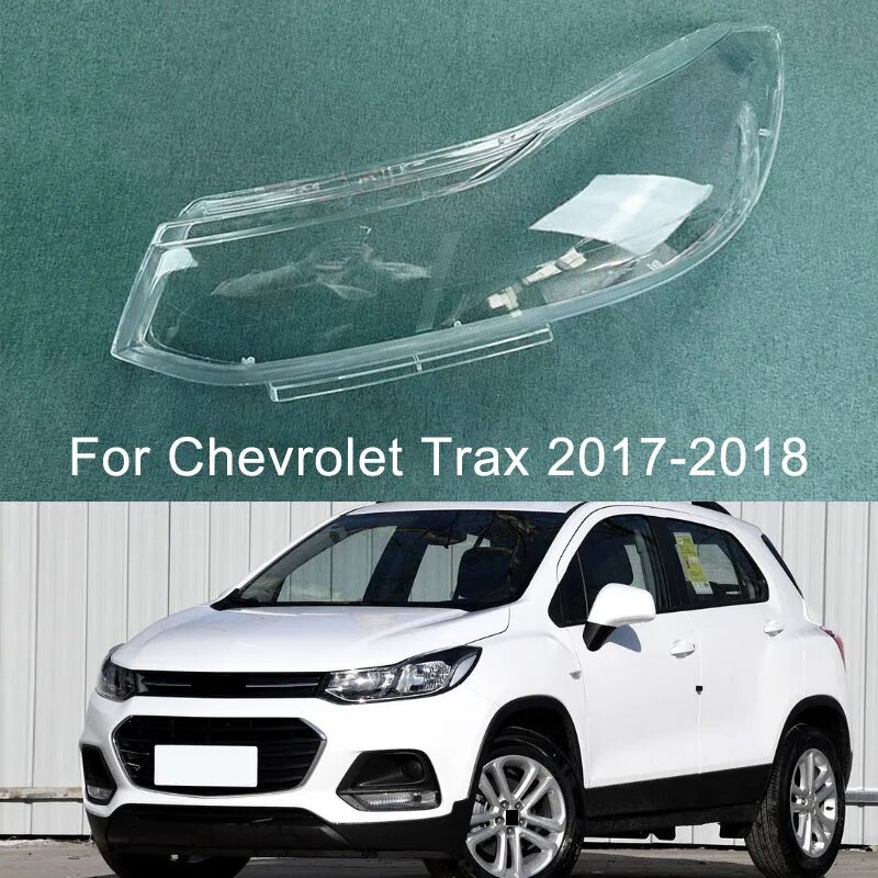 Для Chevrolet Trax 2017 2018, корпус фар автомобиля, крышка фары, линза фары, стекло, Left and Right