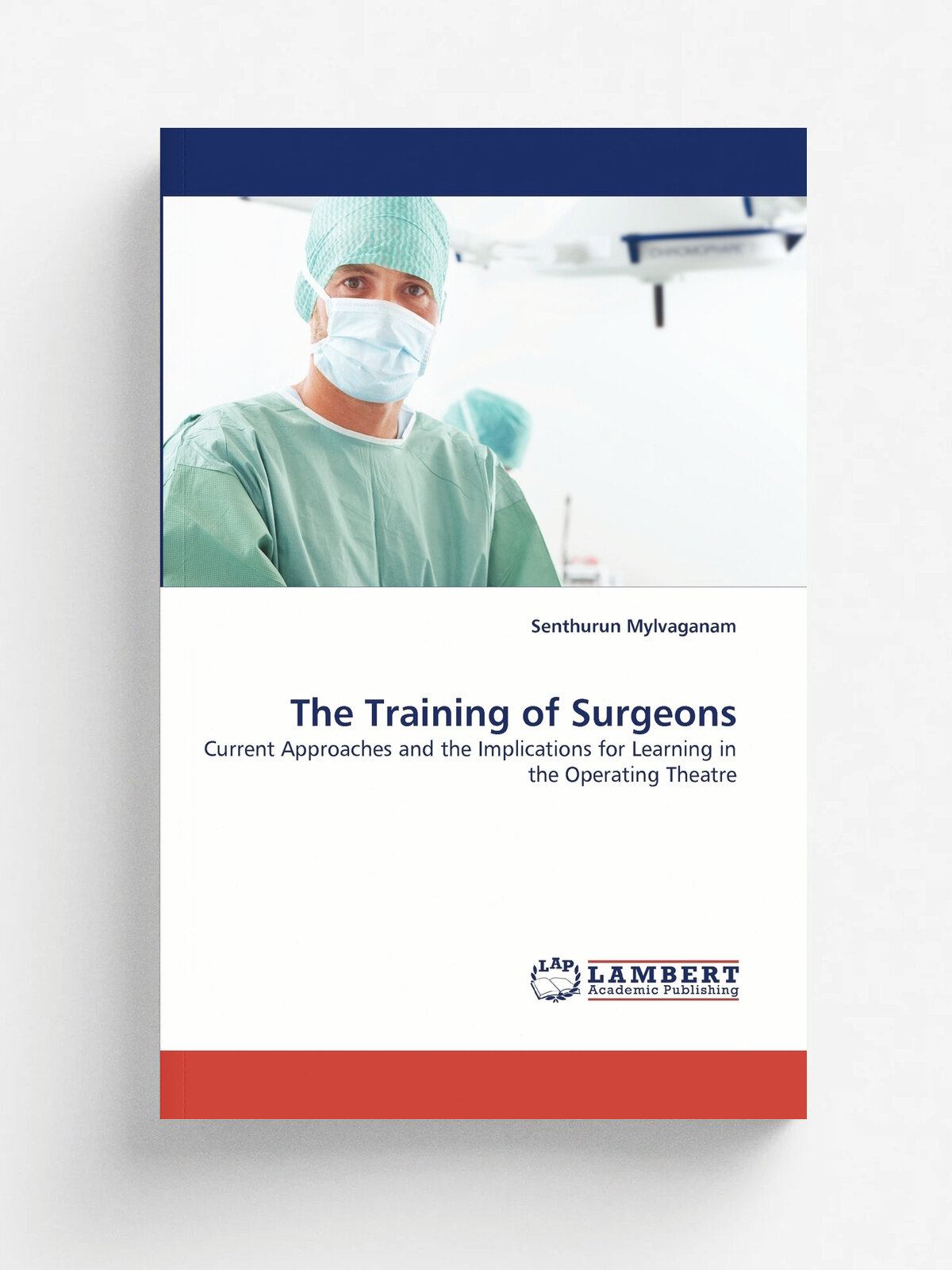 The Training of Surgeons
