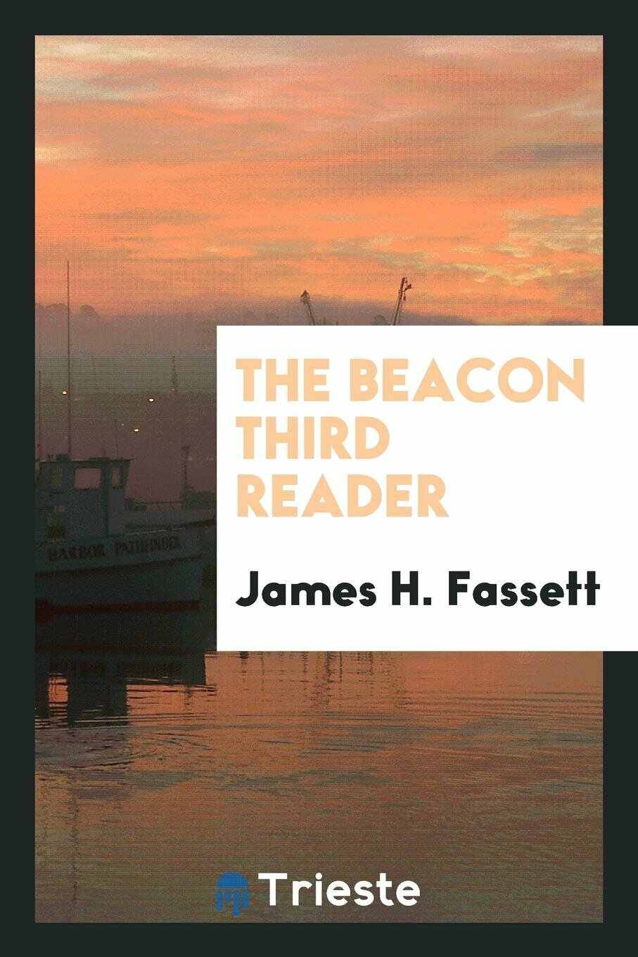 The Beacon Third Reader — фото 1