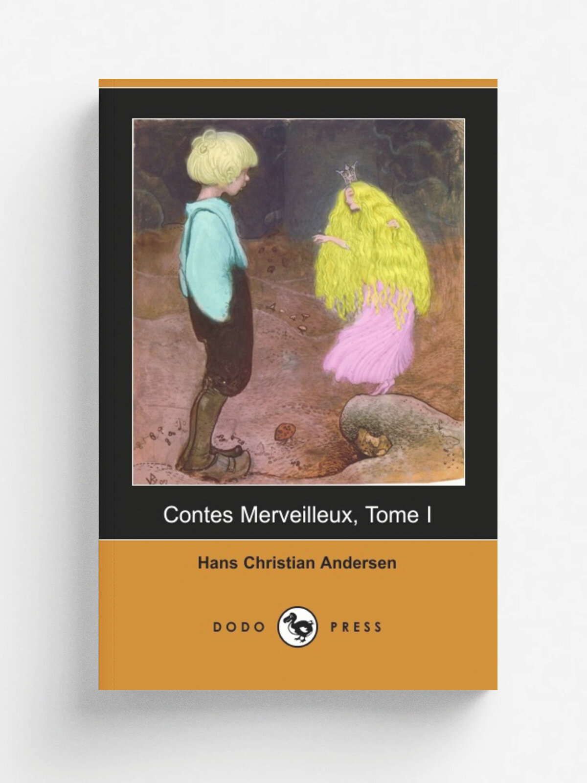 Contes Merveilleux, Tome I (Dodo Press)