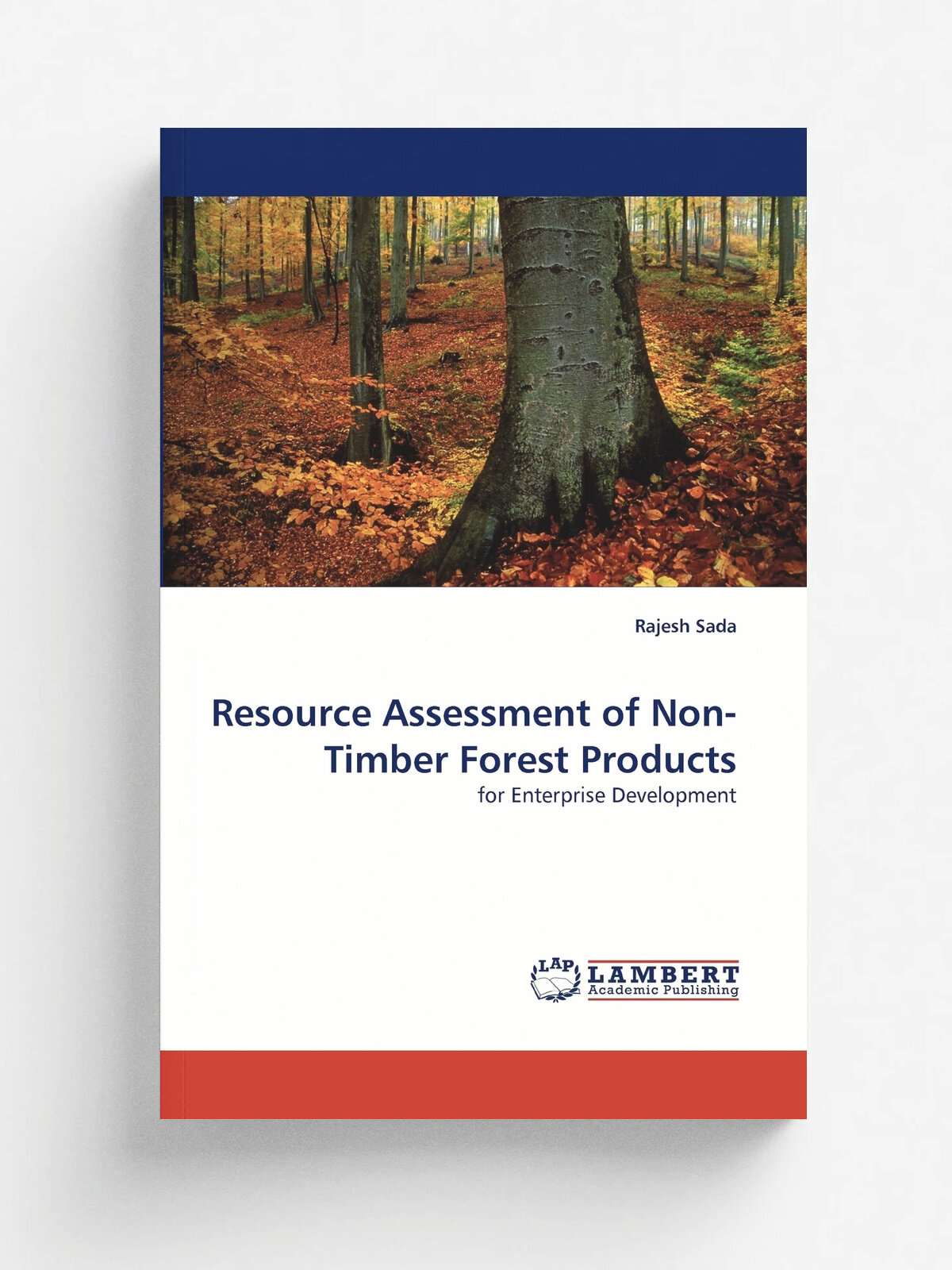 Resource Assessment of Non-Timber Forest Products