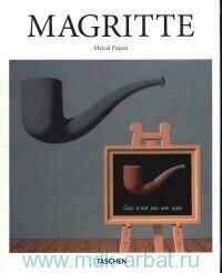 Rene Magritte, 1898-1967 : Thought Rendered Visible