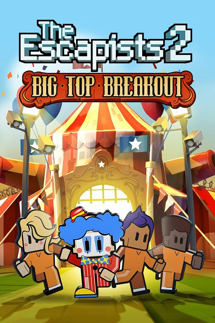 The Escapists 2 - Big Top Breakout — дополнение (DLC) — дополнение (DLC) для Xbox / Microsoft Store · Xbox Series X|S · цифровой ключ · нужна базовая игра
