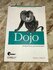 Dojo. Подробное руководство