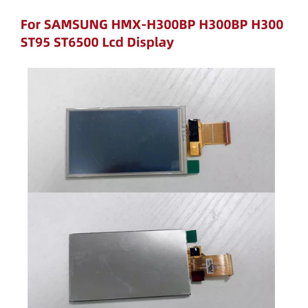 ЖК-дисплей для камеры SAMSUNG HMX-H300BP H300BP H300 ST95 ST6500 SH100