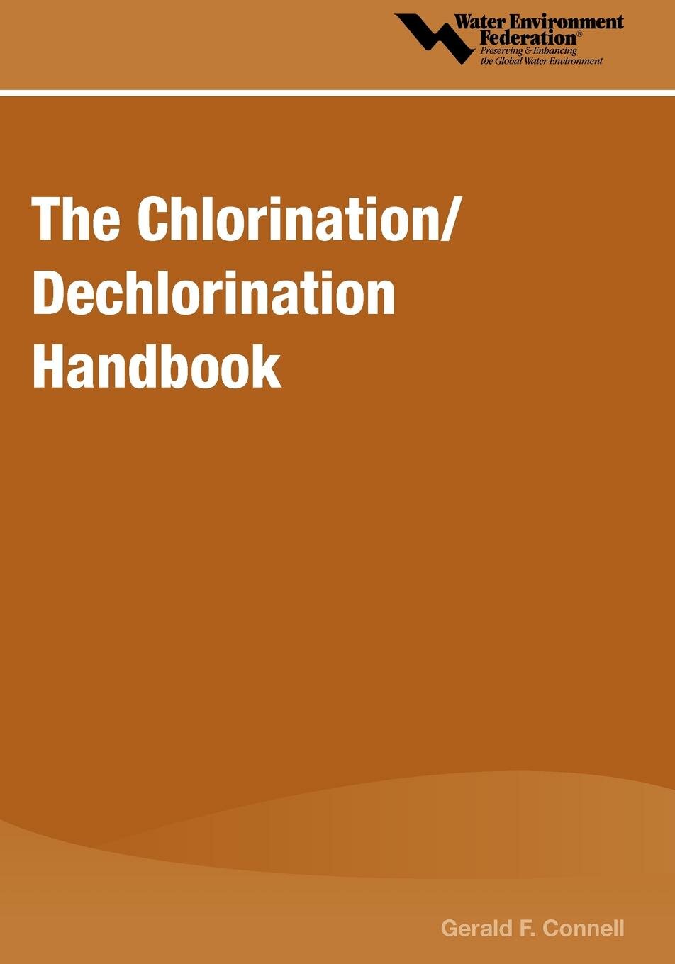 The Chlorination/Dechlorination Handbook — фото 1