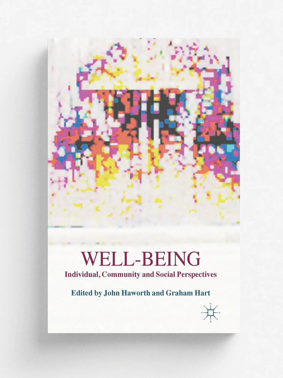 Well-Being. Individual, Community and Social Perspectives